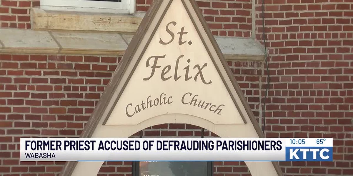 Former Wabasha priest accused of defrauding parishioners Former Wabasha priest accused of defrauding parishioners